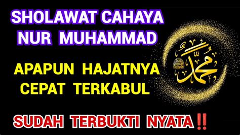 APAPUN HAJATNYA CEPAT TERKABUL BERKAH SHOLAWAT NABI YouTube
