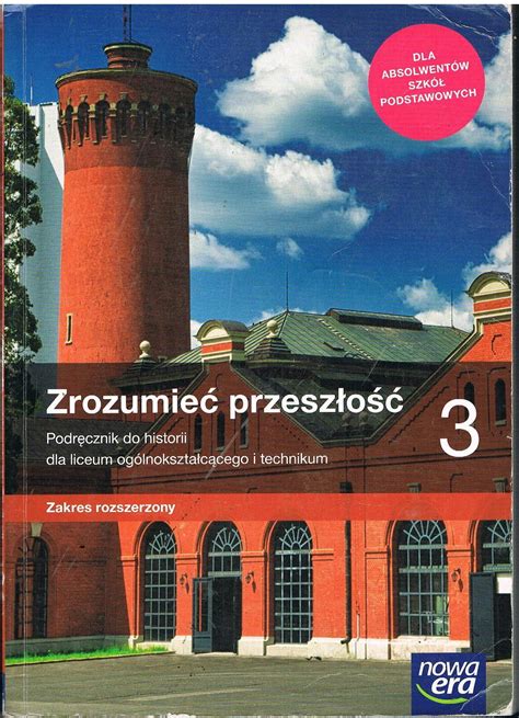 ZROZUMIEĆ PRZESZŁOŚĆ 3 PODRĘCZNIK ZR 2021 11395320584 Podręcznik