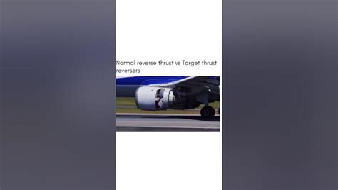 Normal Reverse Thrust Vs Target Reverse Thrust Trending Youtube