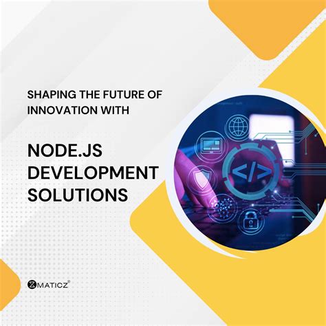 Maticz Nodejs Nodejsdevelopment Nodejssolutions