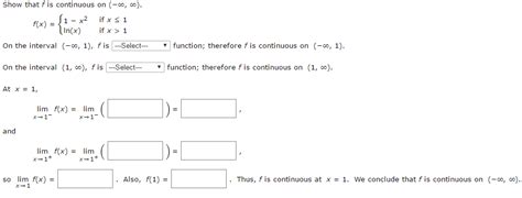 Solved Show That F Is Continuous On Infinity Infinity