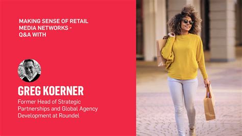 Retail Media Networks Qanda With Greg Koerner Viant