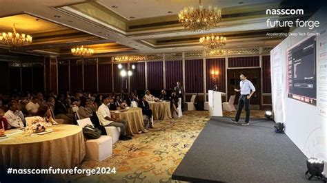 Nasscom Deeptech On Linkedin Nasscomfutureforge2024 Nasscom