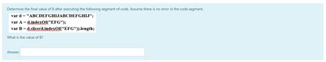 Solved Determine The Final Value Of B After Executing The Chegg