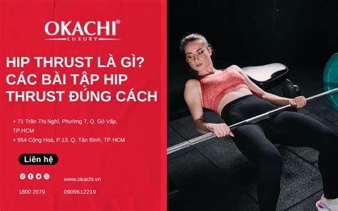 Hip Thrust Là Gì Và Các Bài Tập Hip Thrust Tại Nhà ĐÚng CÁch