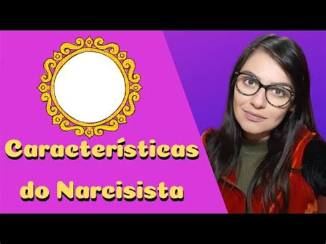Características do Transtorno de Personalidade Narcisista YouTube