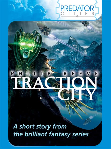 Traction City Read Online Free Book By Philip Reeve At Readanybook