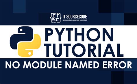 Solved Python No Module Named Error