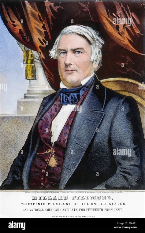 Millard Fillmore 1800 1874 Nthirteenth President Of The United