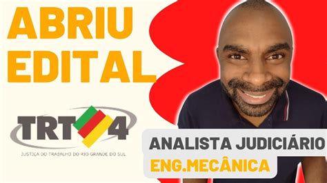 🔴⚠saiu O Edital Trt 42022 Mais Uma Excelente Oportunidade⚙🔩 Youtube