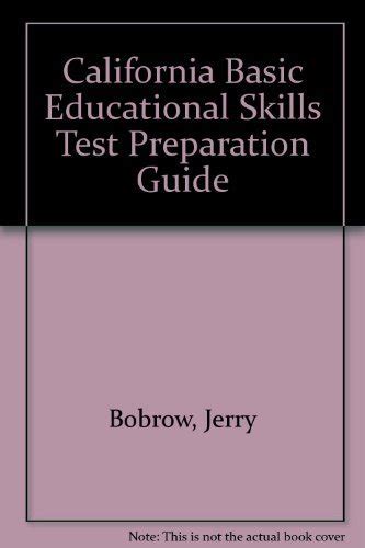 California Basic Educational Skills Test Preparation Guide Cliffs Preparation