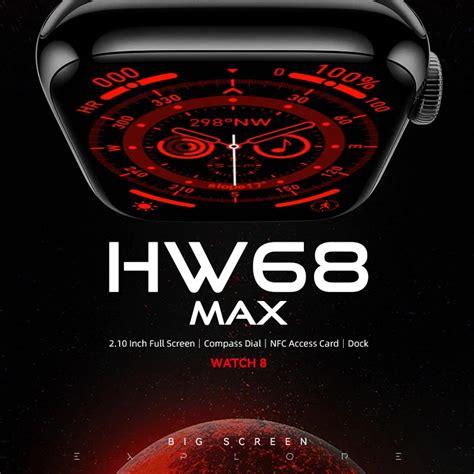 New HW68 MAX SmartWatch 2.1 inch Big Screen Compass Dial NFC Games Body ...