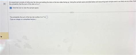 Solved An Experment Consists Of Roling Two Fair Dice And