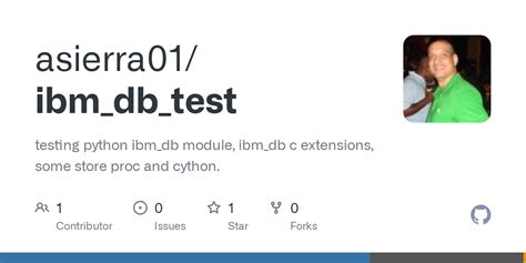 GitHub Asierra01 Ibm Db Test Testing Python Ibm Db Module Ibm Db C