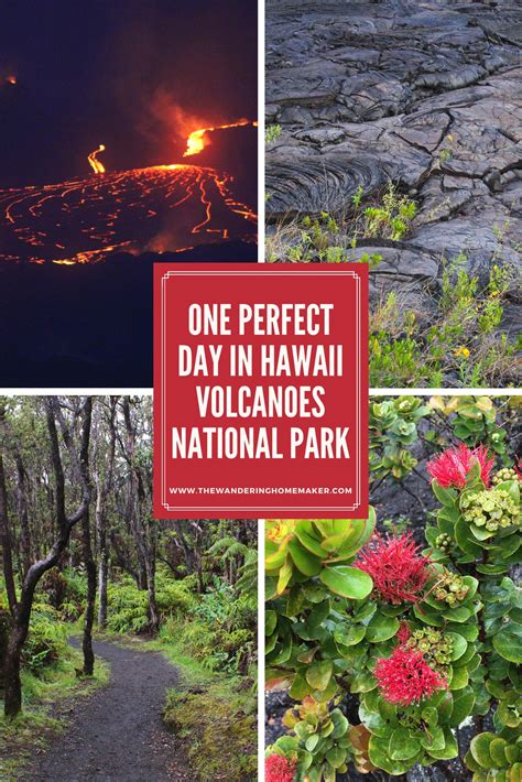 Hawaii Volcanoes National Park Itinerary The Wandering Homemaker