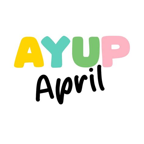 Ayup April Youtube