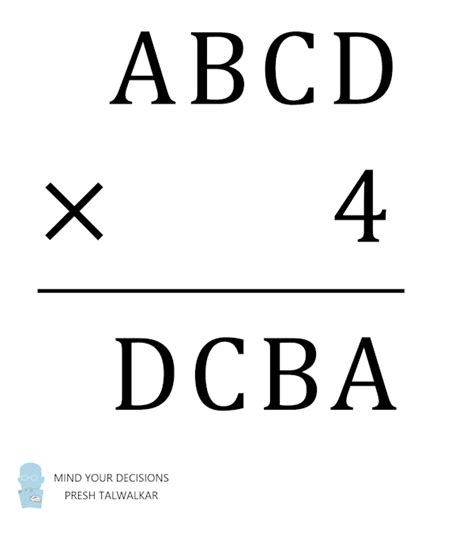 Abcd Times 4 Equals Dcba Mind Your Decisions
