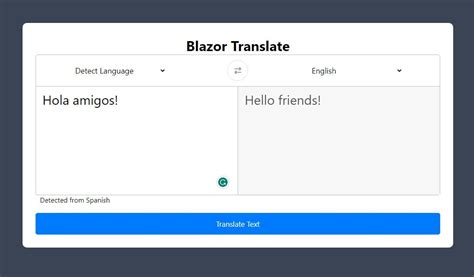 Build A Google Translate Clone With Blazor And NET