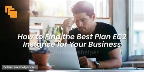 Navigating Ec2 The Best Ec2 Instance Plans For Your Business