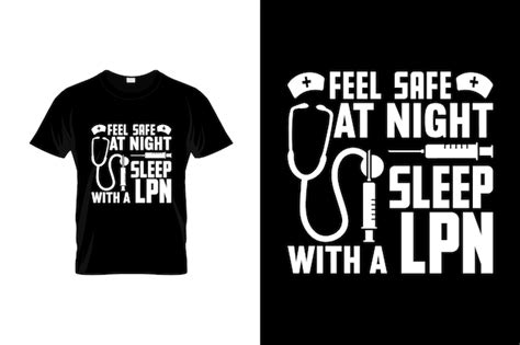 Premium Vector Licensed Practical Nurse T Shirt Design Or Lpn Poster