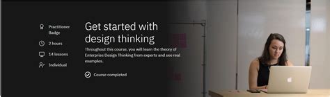 IBM S Enterprise Design Thinking Practitioner Course
