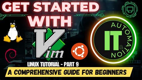 Mastering Vim Step By Step Tutorial For Ultimate Text Editing A Comprehensive Guide For New