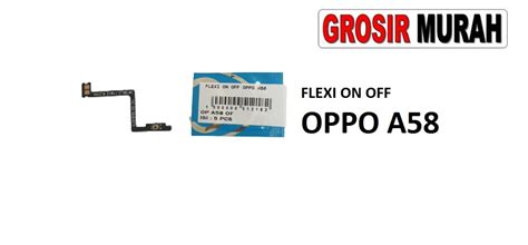 FLEKSIBEL ON OFF OPPO A58 Toko Librajaya Toko Librajaya