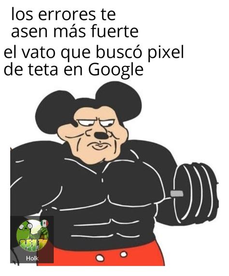 Top memes de Los errores te hacen mas fuerte en español Memedroid