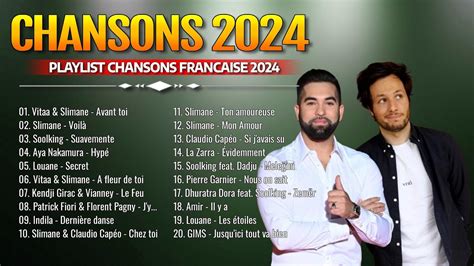 Chanson Francaise 2024 Nouveauté Vitaa Slimane Pierre Garnier