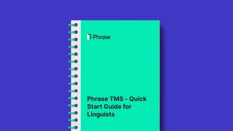 Free Download Phrase Tms Quick Start Guide For Linguists Phrase