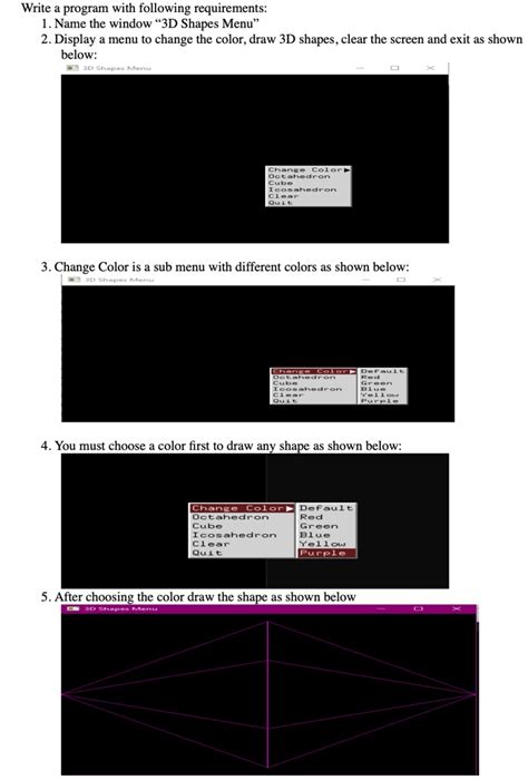 Solved Write A Program With The Following Requirements 1 Name The Window 3d Shapes Menu 2