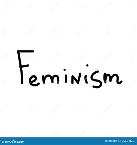 Feminism Hand Lettering Print Vector Calligraphic Illustration Of