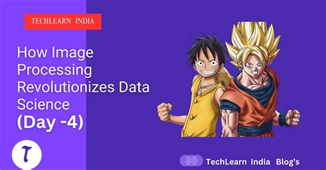 How Image Processing Revolutionizes Data Science Day 4