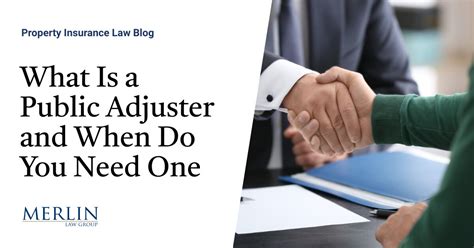 What Is A Public Adjuster And When Do You Need One Property