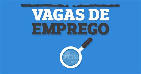 Confira As 81 Oportunidades De Emprego Oferecida Pela Setraer Nesta