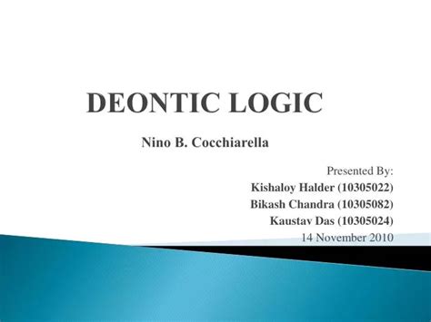 Ppt Deontic Logic Nino B Cocchiarella Powerpoint Presentation Free