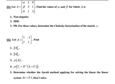 solved 20 q1 let a b 3 1 find the values of a and b for
