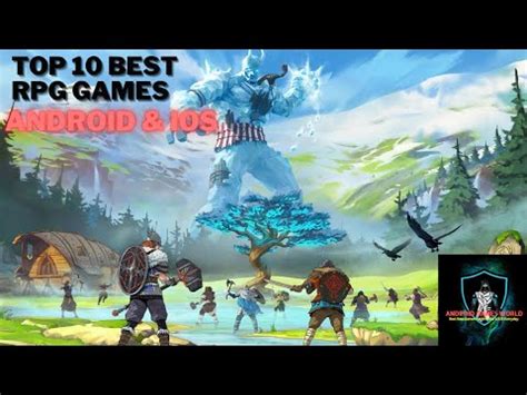 Top 10 Best RPG Games For Android IOS ARPG RPG MMORPG YouTube