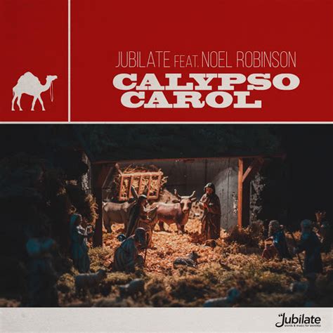 Calypso Carol Feat Noel Robinson Youtube Music