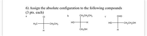 solved assign the absolute configuration to the following