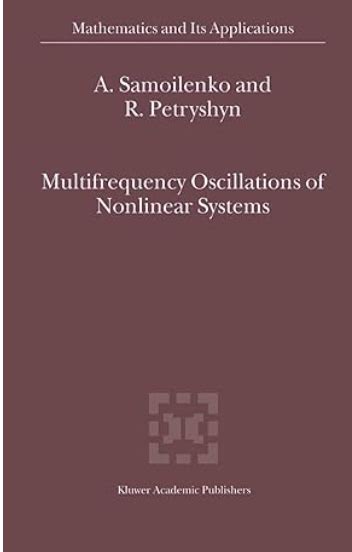 Multifrequency Oscillations Of Nonlinear Systems Campus Book House