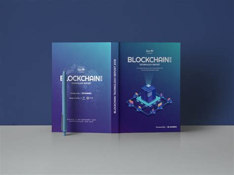 Blockchain Technology Report 2018 Demystifies The Hottest Tech Of The