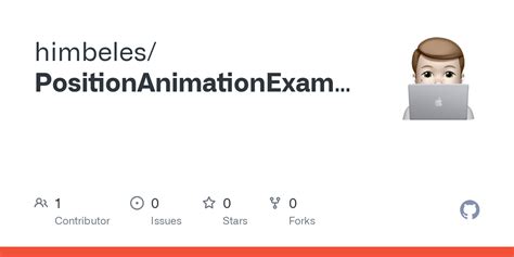 Github Himbeles Positionanimationexample