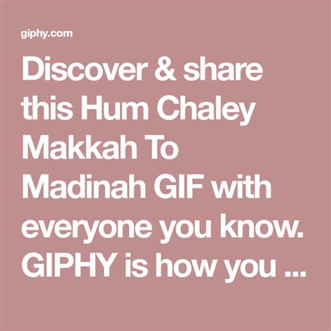 Hum Chaley Makkah To Madinah 