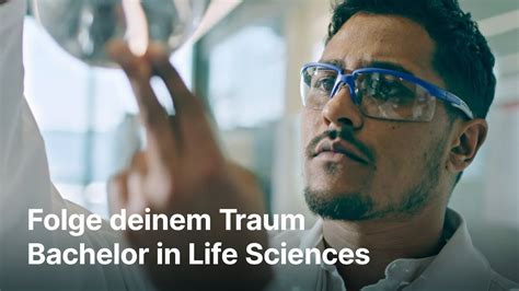 Folge Deinem Traum Bachelor In Life Sciences Youtube