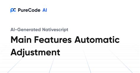 Build Nativescript Main Features Automatic Adjustment