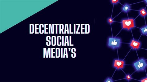 Can Decentralized Platforms Fix Social Medias Biggest Problems