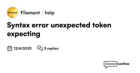 Syntax Error Unexpected Token Expecting Filament