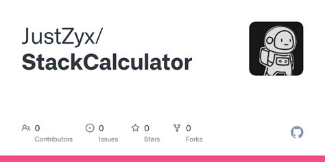 Github Justzyxstackcalculator