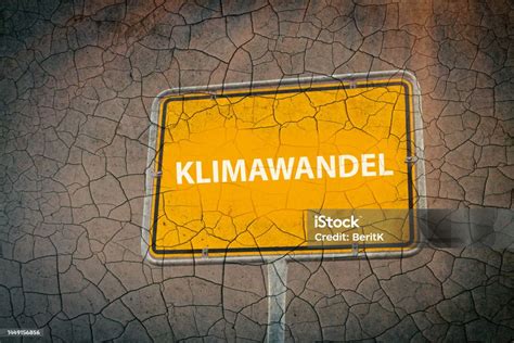 기후 변화는 표지판 독일어 환경 토론 지구 온난화 및 생태 개념에 서 있습니다 0명에 대한 스톡 사진 및 기타 이미지 0명 개념 건조한 Istock